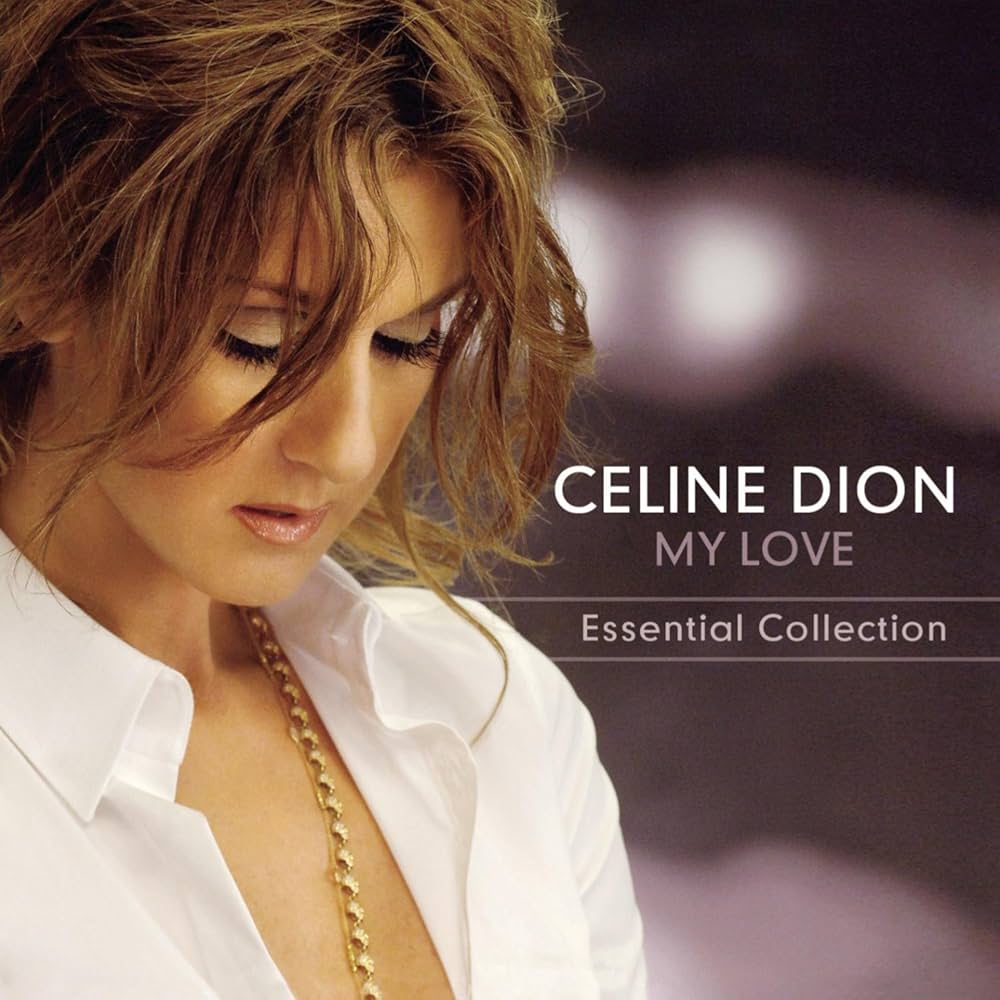 Celine Dion - My Love: Essential Collection – Musiclab* Records